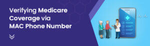 How to Verify Medicare Coverage? 6 Best Methods for Providers - BellMedEx