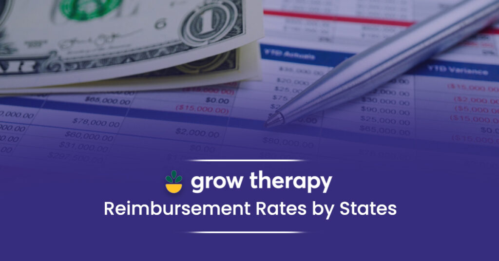 Grow Therapy Reimbursement Rates by State, Session, and CPT Codes ...