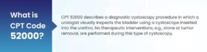 CPT 52000 Explained: Cystoscopy Billing & Reimbursement - BellMedEx